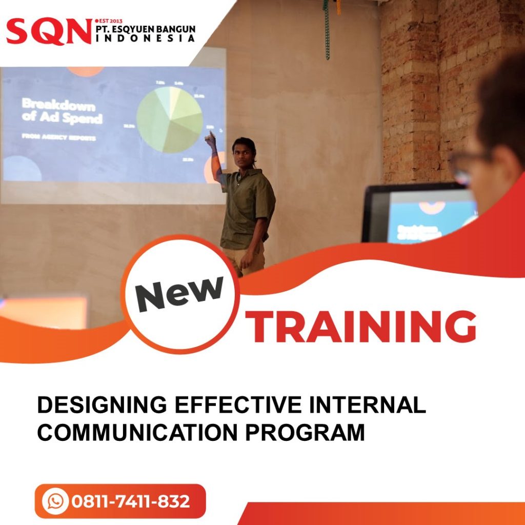 TRAINING DESIGNING EFFECTIVE INTERNAL COMMUNICATION PROGRAM - SQN TRAINING